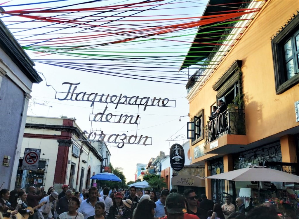 A Magic Town – Tlaquepaque – My Slice of Mexico